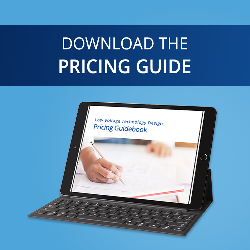 Low Voltage Technology Design Pricing Guide | ASD Low Voltage Technology Design Pricing Guide | ASD
